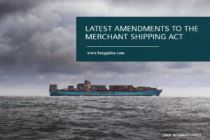 Latest Amendments to the Merchant Shipping Act - Borg Galea & Associates